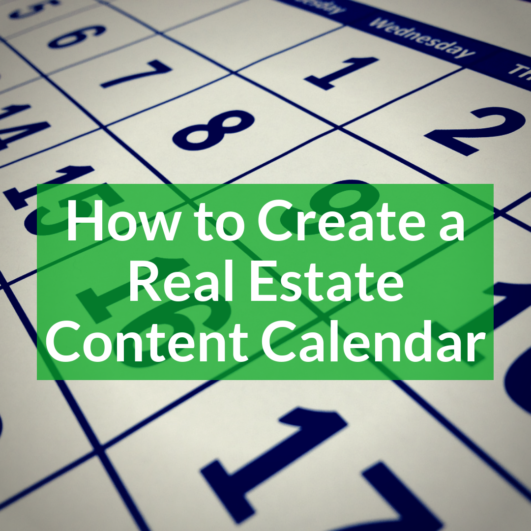 How to Create a Real Estate Content Calendar – McMo Writes